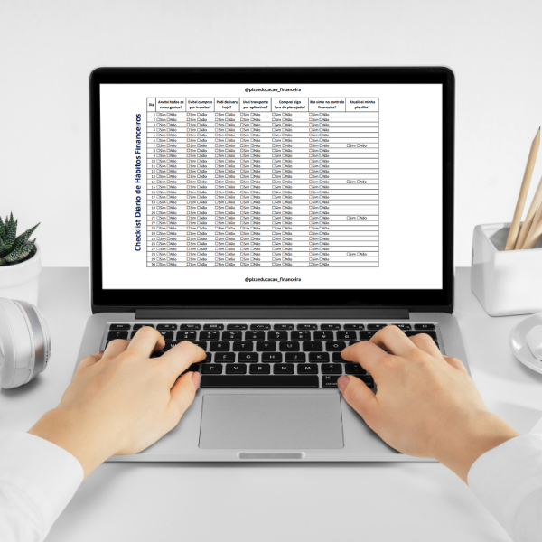 Checklist Hábitos Financeiros - 30 dias - Piza Educação e Planejame...