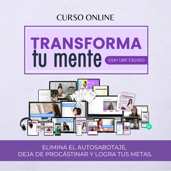 TRANSFORMA TU MENTE - Leticia Escoto | Hotmart