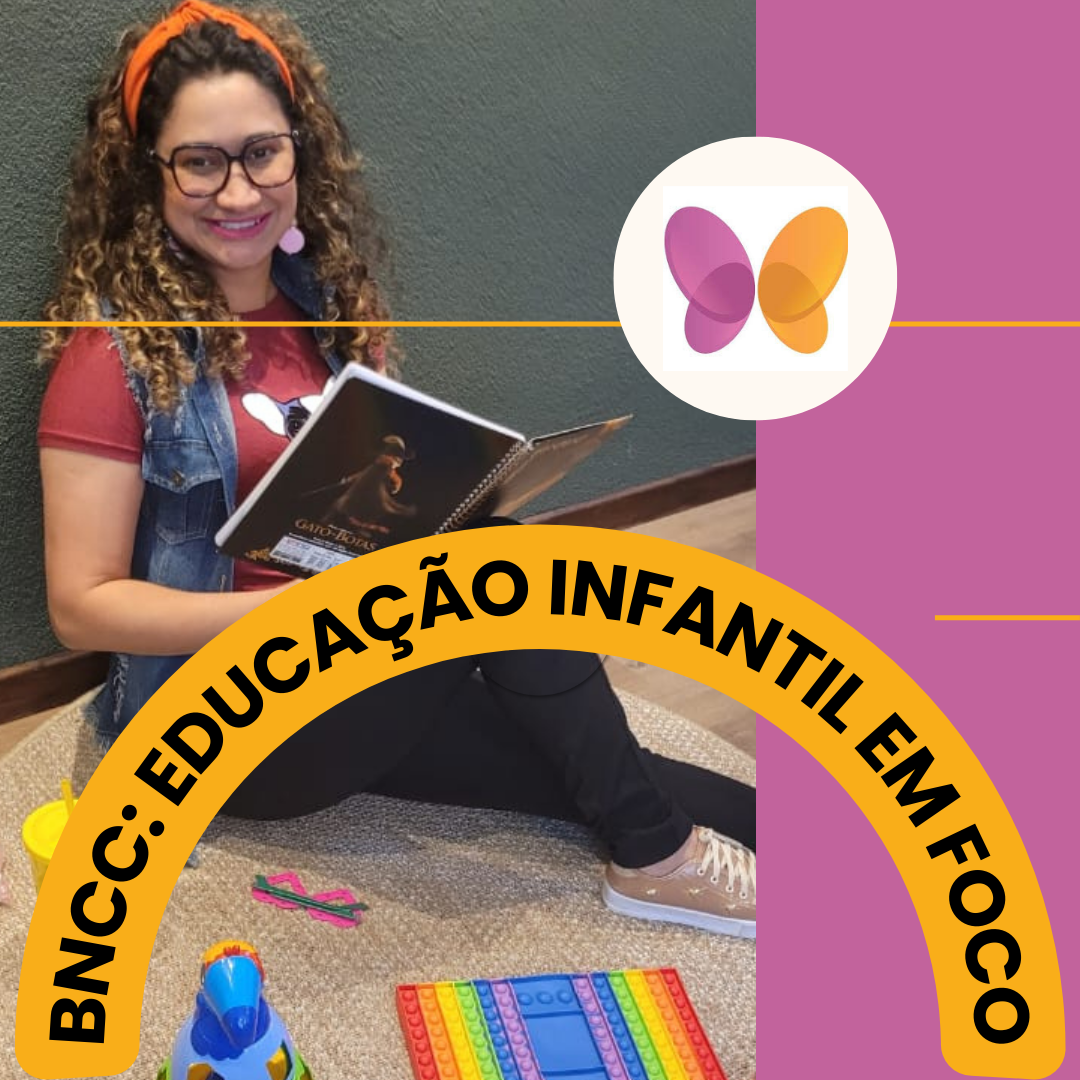 BNCC: Educação infantil em foco - Educadores | Hotmart