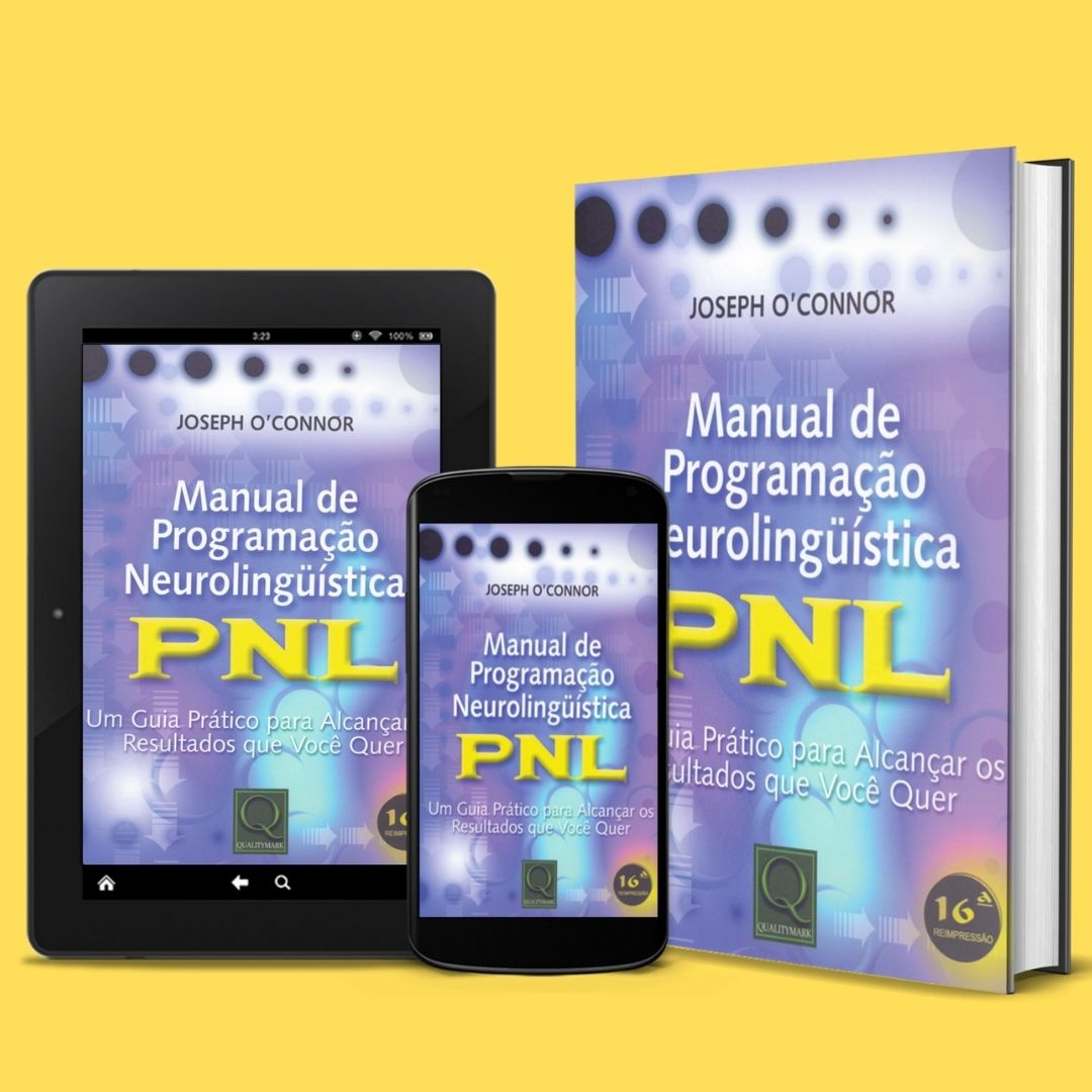PNL - Manual de Programação Neurolingüística
