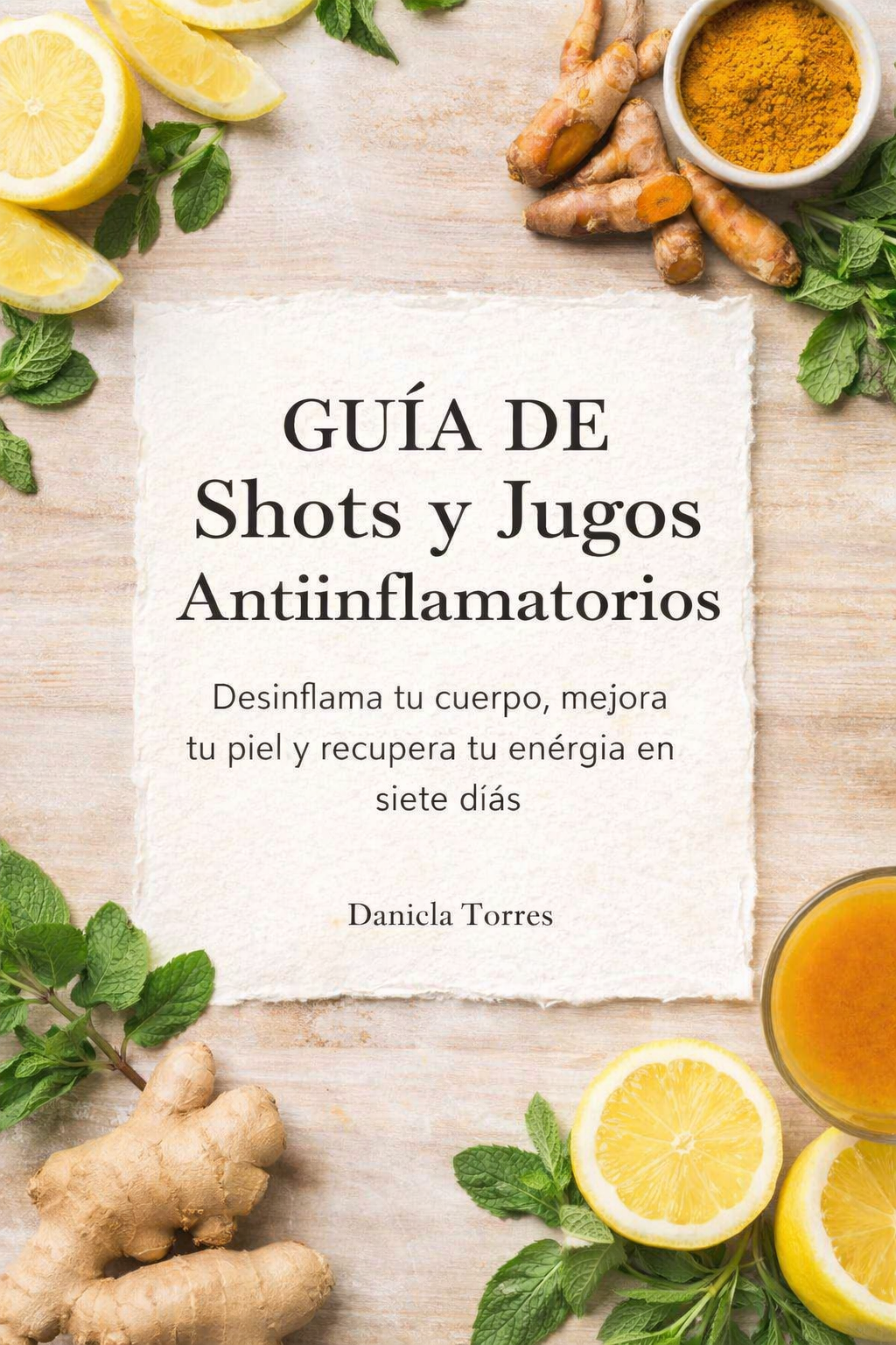 Guía de shots y jugos desinflamatorios | Hotmart