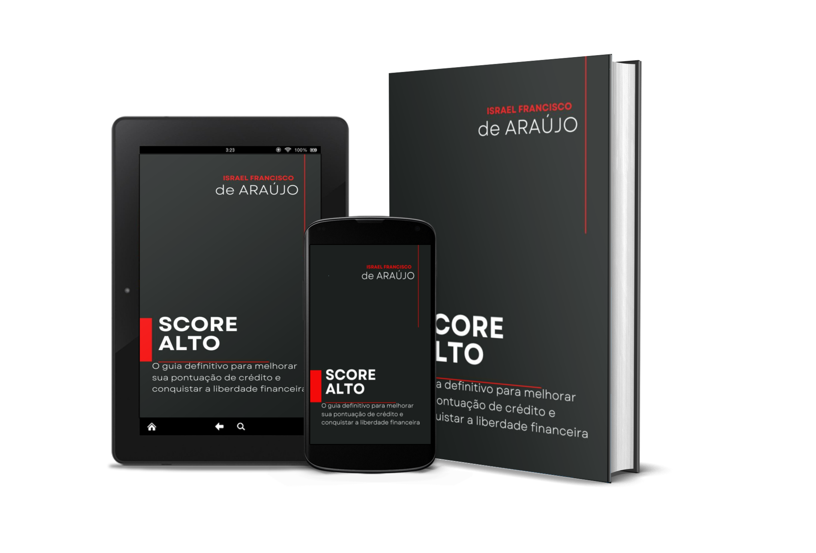 SCORE ALTO - Um guia definitivo para aumentar seu Score