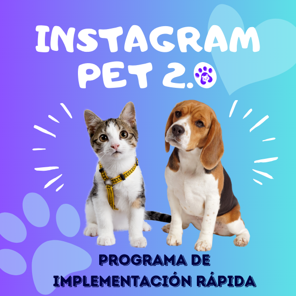 Instagram Pet 2.0 - Marcela Gómez Rubio | Hotmart