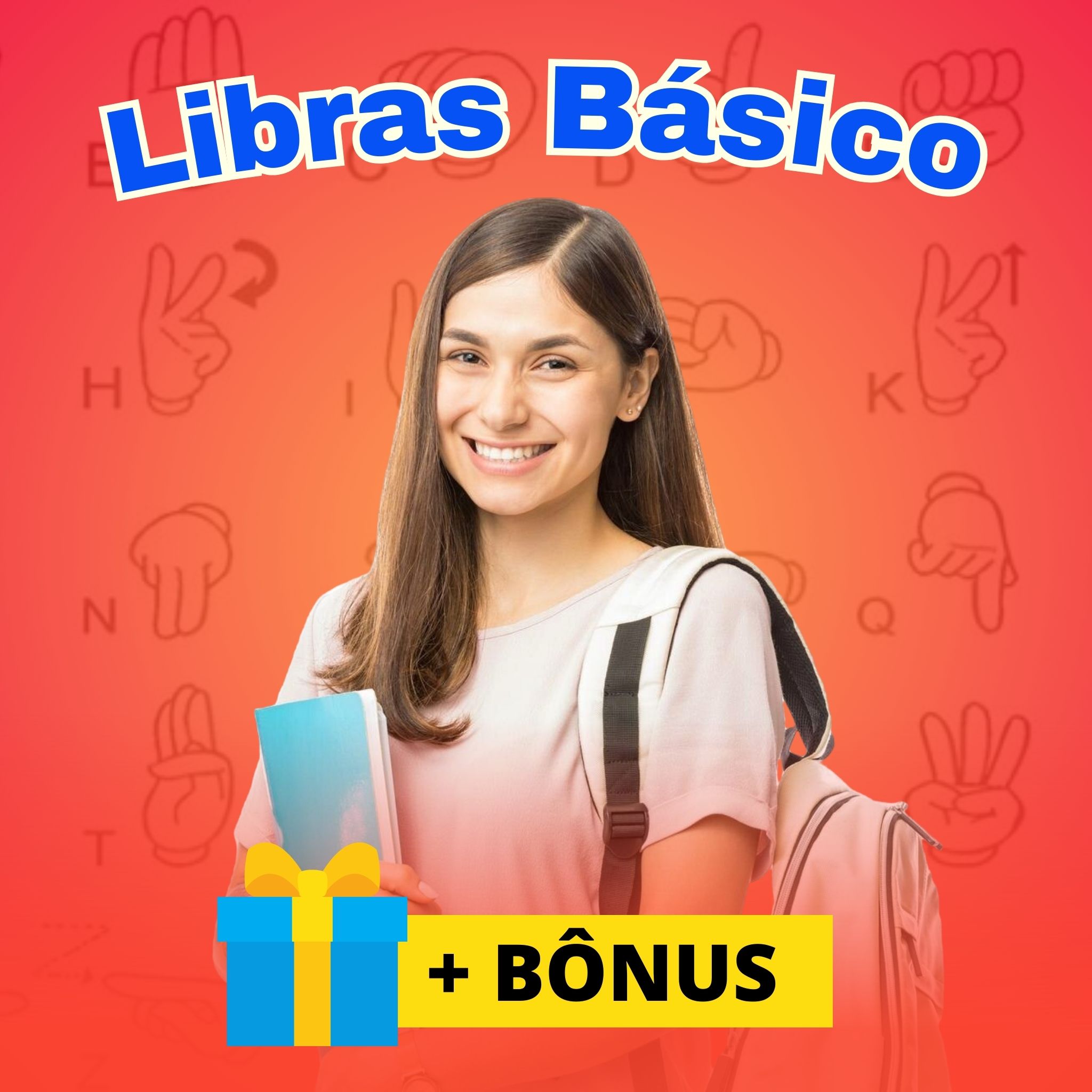 Libras Básico para Iniciantes – Acesso Imediato + Bônus - Caroline ...