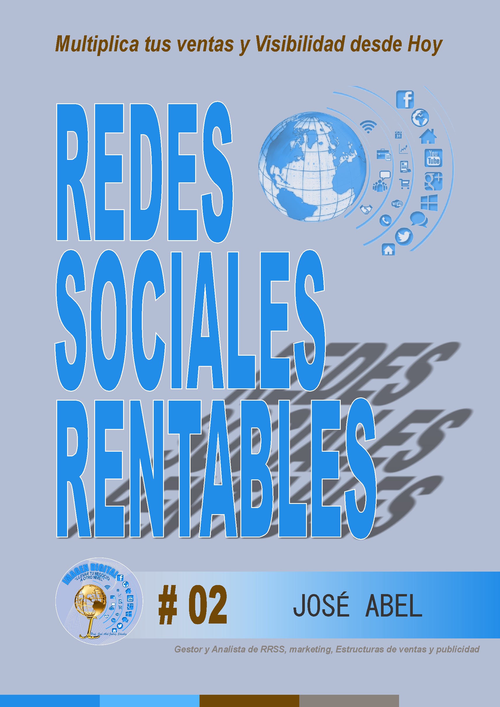 REDES SOCIALES RENTABLES - Jose Abel Juarez Sanchez | Hotmart