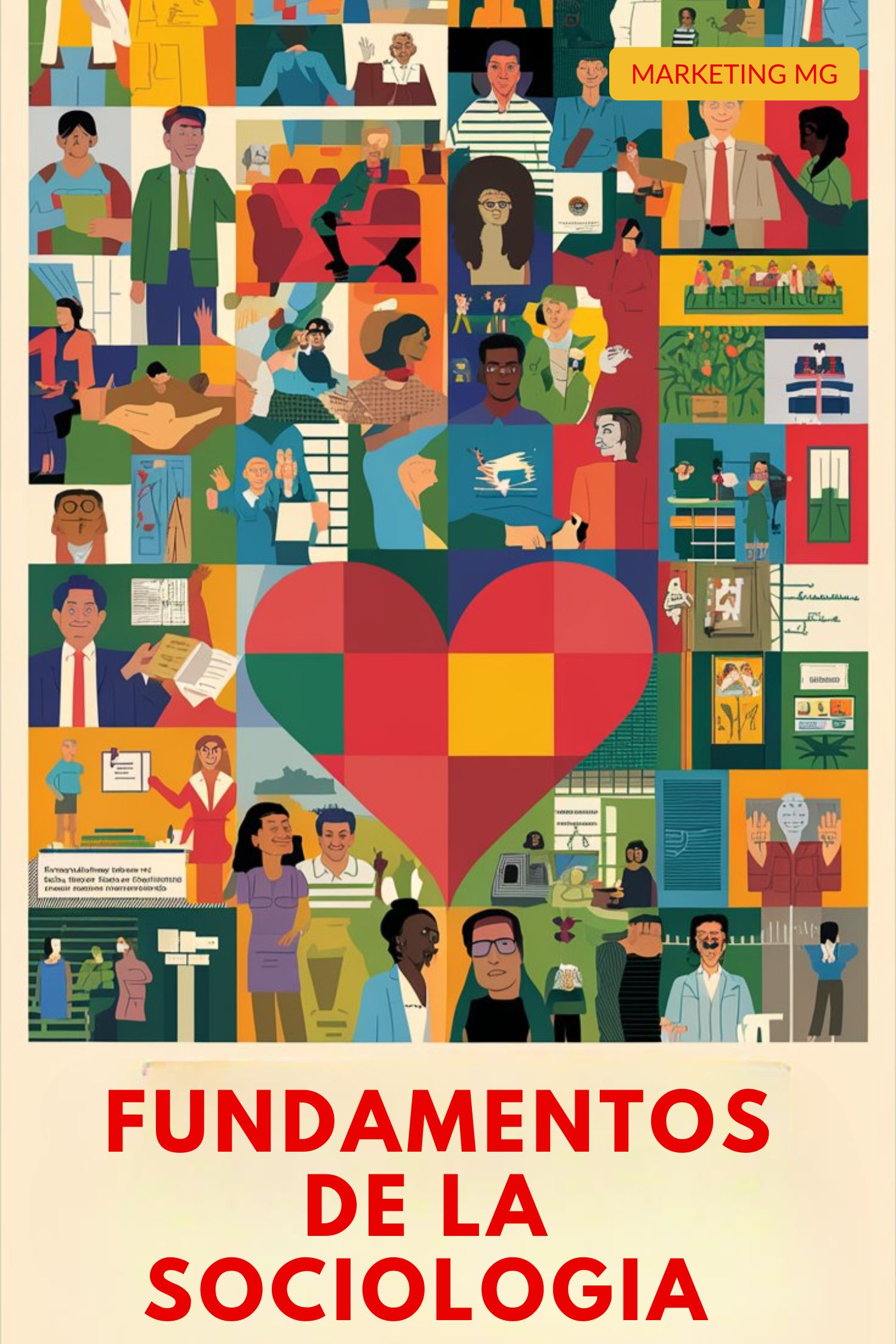 FUNDAMENTOS DE LA SOCIOLOGÍA - MARLENE GONZALEZ | Hotmart