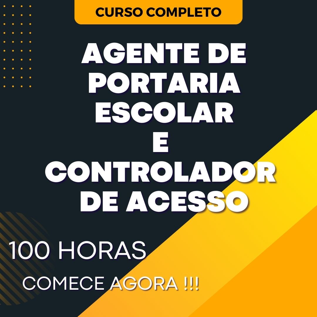 Agente de Portaria Escolar e Controlador de Acesso