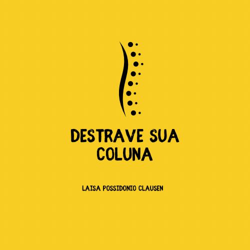 Método Destrave Sua Coluna - Laisa Maria Possidônio Clausen | Hotmart