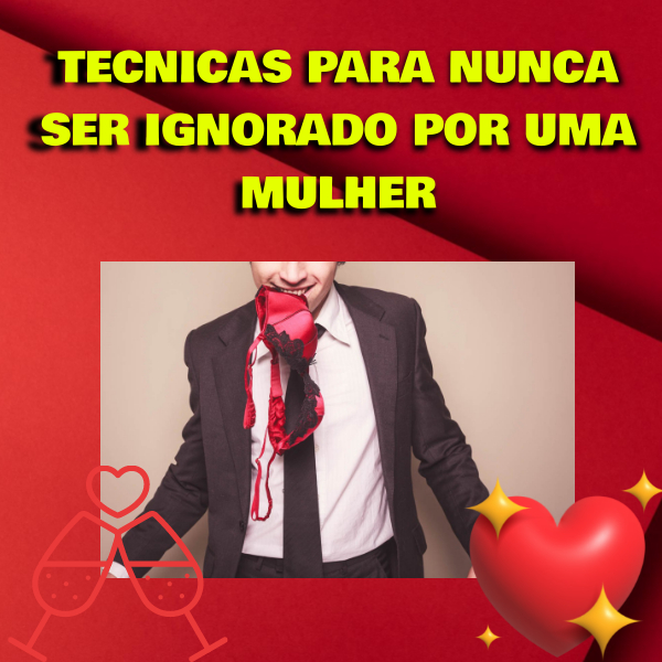 Manual Do Mestre - PARA NUNCA SER IGNORADO POR UMA MULHER
