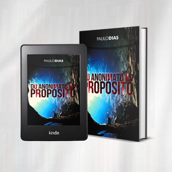 Do Anonimato ao Propósito