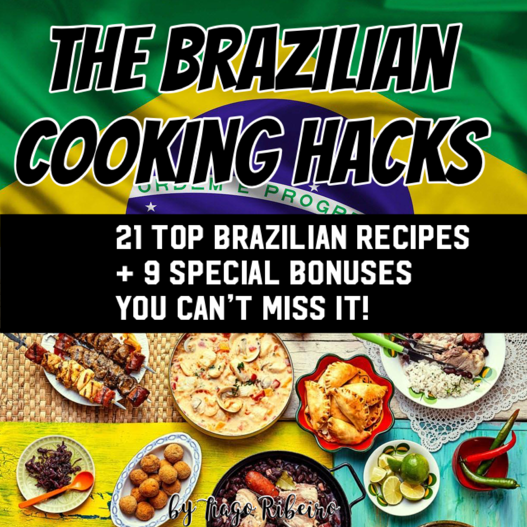 The Brazilian Cooking Hacks