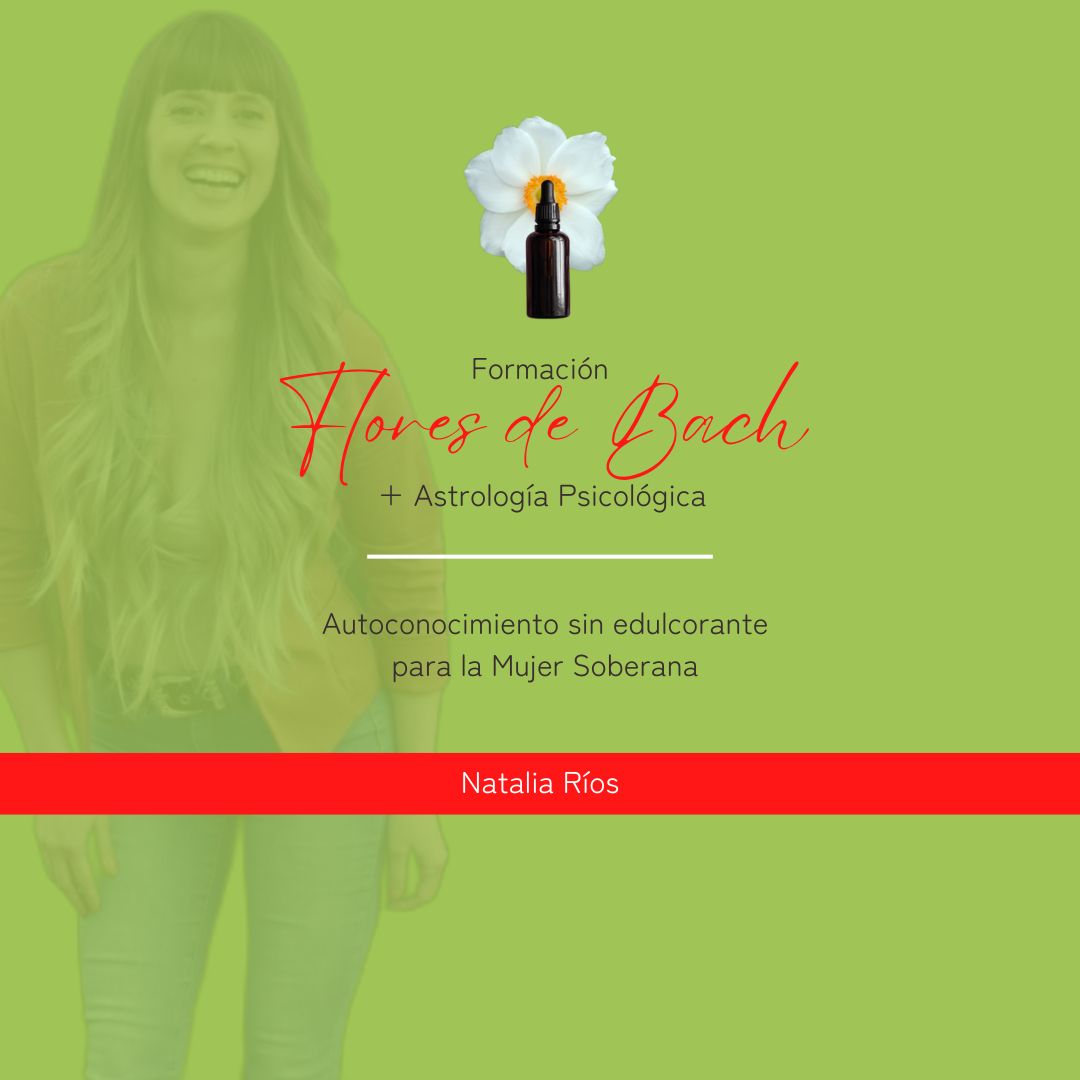 Flores de Bach & Astro Psicológica - Natalia Rios | Hotmart