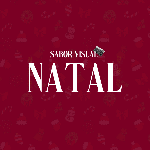 Sabor Visual - Natal