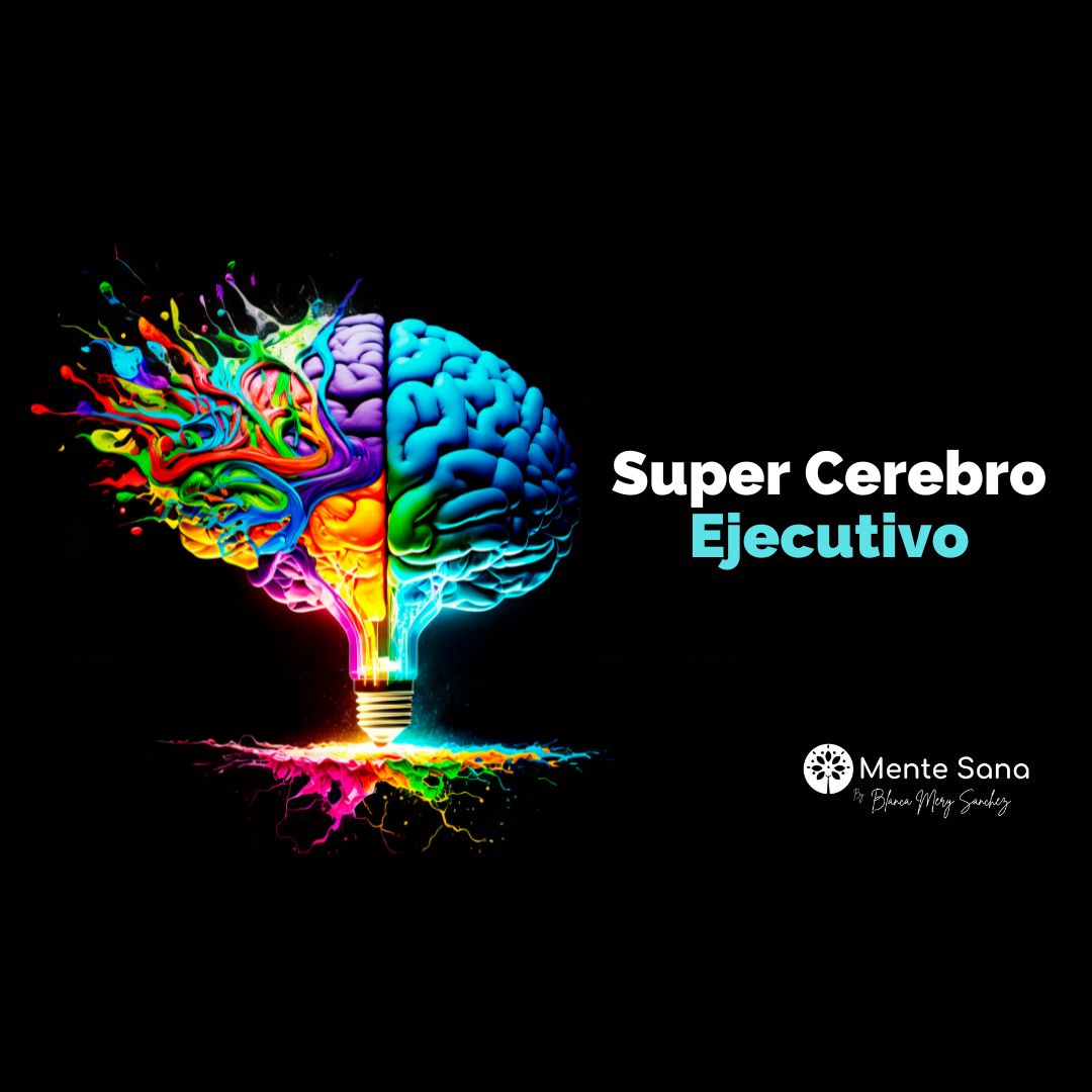SUPER CEREBRO EJECUTIVO - MENTE SANA S.A.S | Hotmart