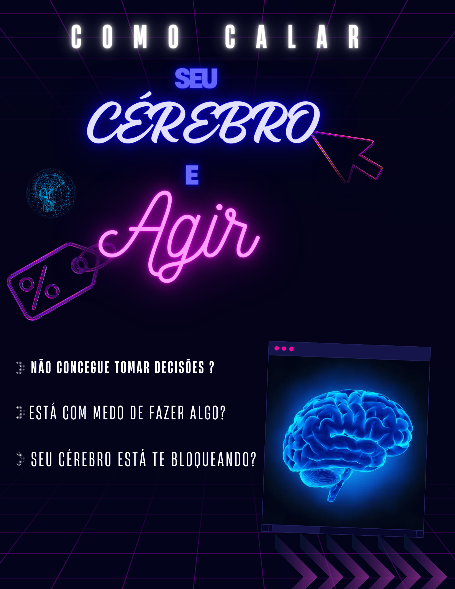 COMO CALAR SEU CEREBRO E AGIR - Arthur Gomes | Hotmart