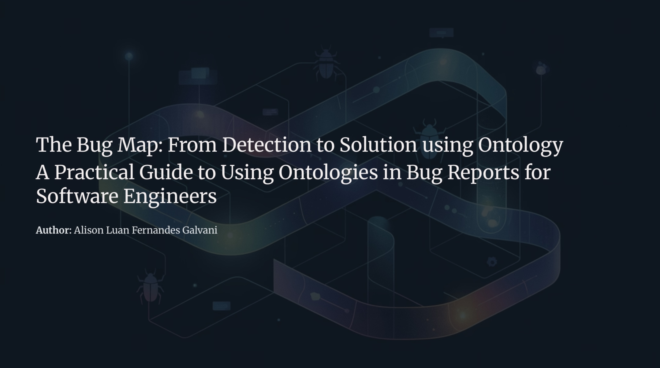 The Bug Map: From Detection to Solution using Ontology | Hotmart