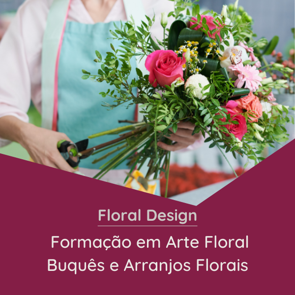 Floral Design - Formação em Arte Floral