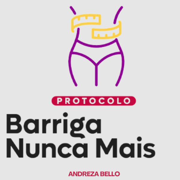 Protocolo Barriga Nunca Mais - Andreza Cristiane Romero da Costa Be...