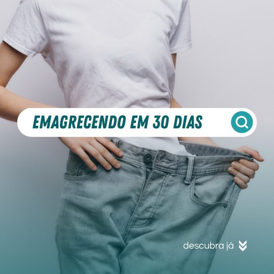 Emagrecendo em 30 dias