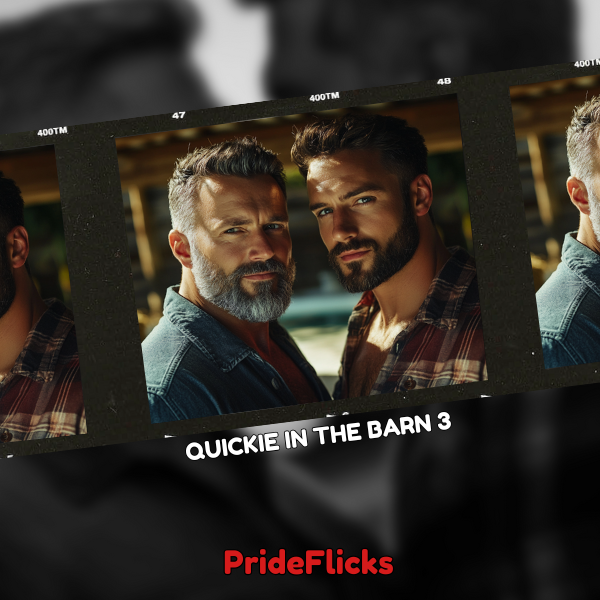 QUICKIE IN THE BARN 3 – UNCUT AND UNCENSORED VERSION! 🔥 - PrideFl...
