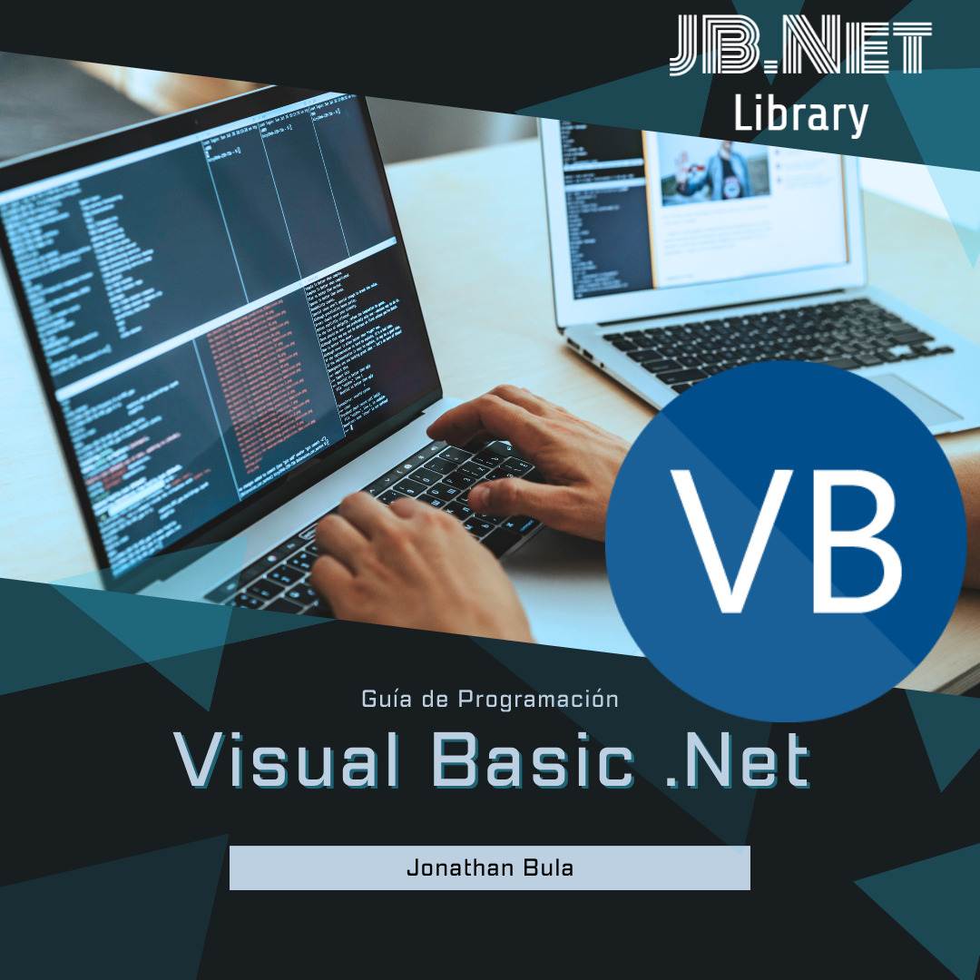 Guía de Programación Visual Basic .NET - Jonathan Bula | Hotmart