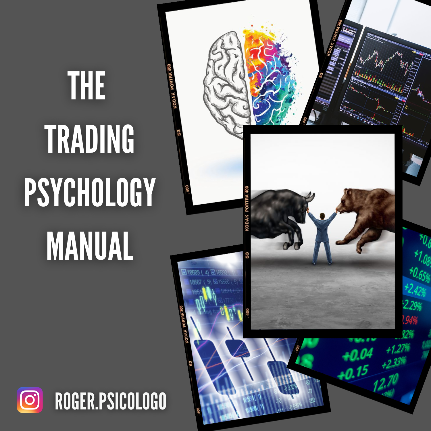The Trading Psychology Manual