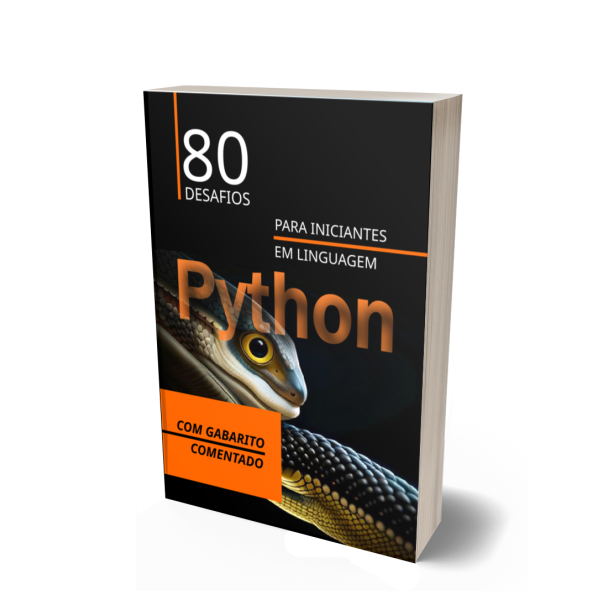 80 DESAFIOS PARA INICIANTES NA LINGUAGEM PYTHON COM GABARITO COMENT...