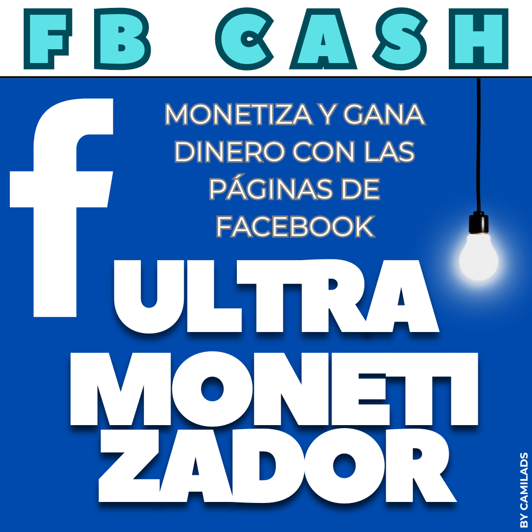 FB Cash : ULTRA MONETIZADOR 8.0 - camila bonilla | Hotmart
