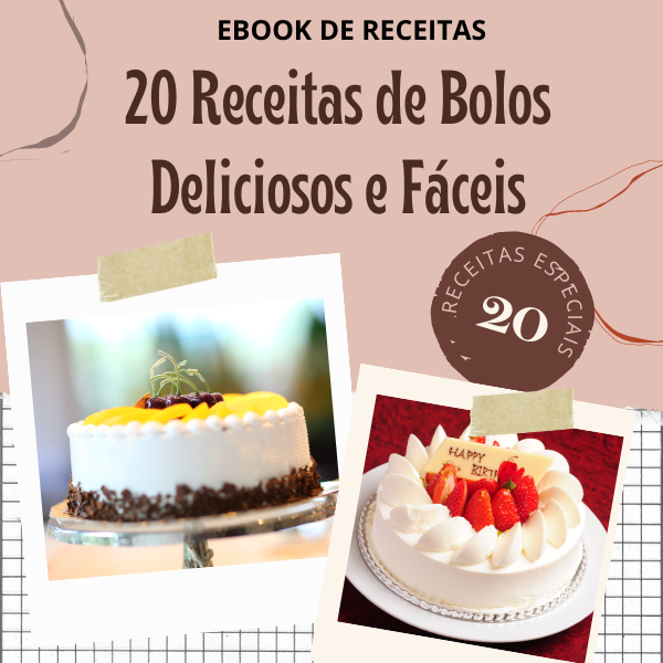 20 Receitas de Bolos Deliciosos e Fáceis - Keila Jordana Pereira Ra...