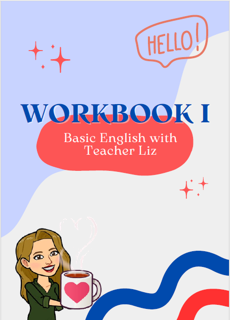 WORKBOOK I. Easy Ensligh with Teacher Liz. - Liz Jmz | Hotmart