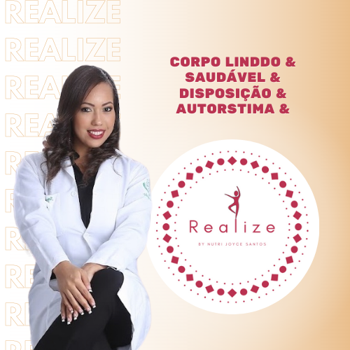 Método Realize - Nutricionista Joyce Santos