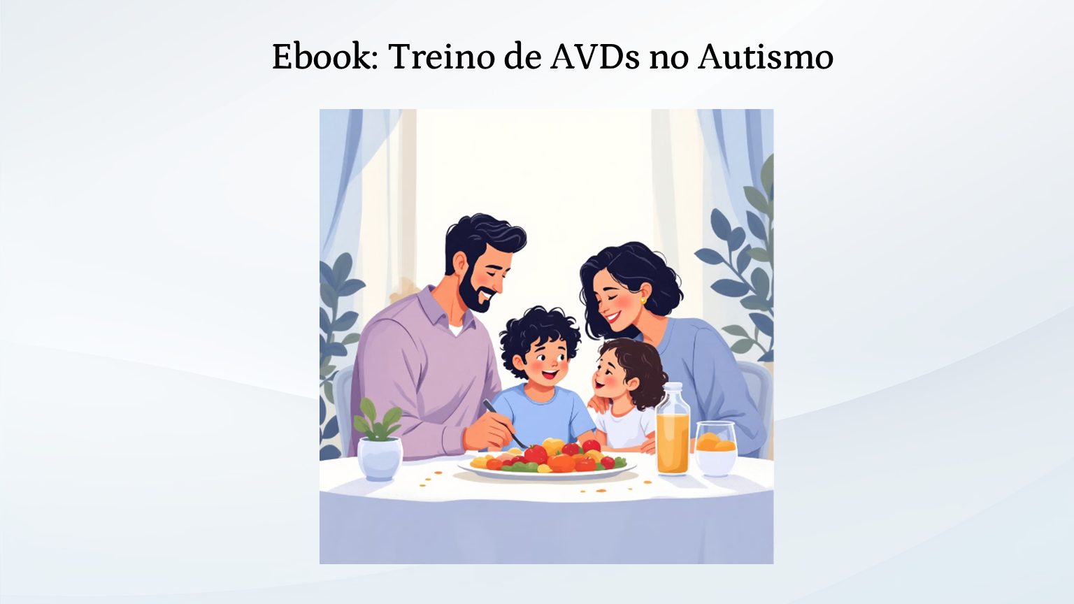 Ebook Treino de AVDs no Autismo - Priscilla Luise | Hotmart