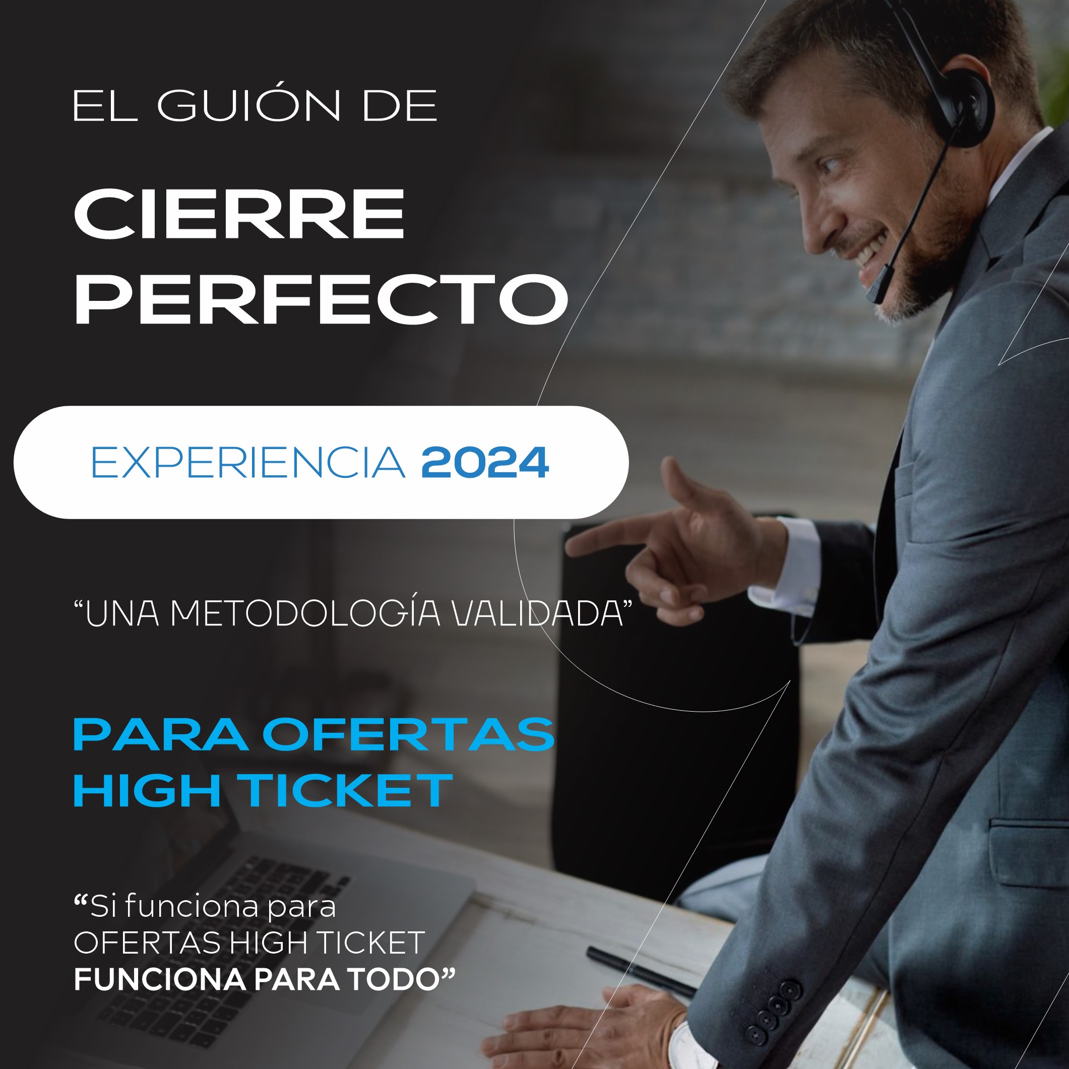 El Guion de Cierre Perfecto para Ofertas High Ticket