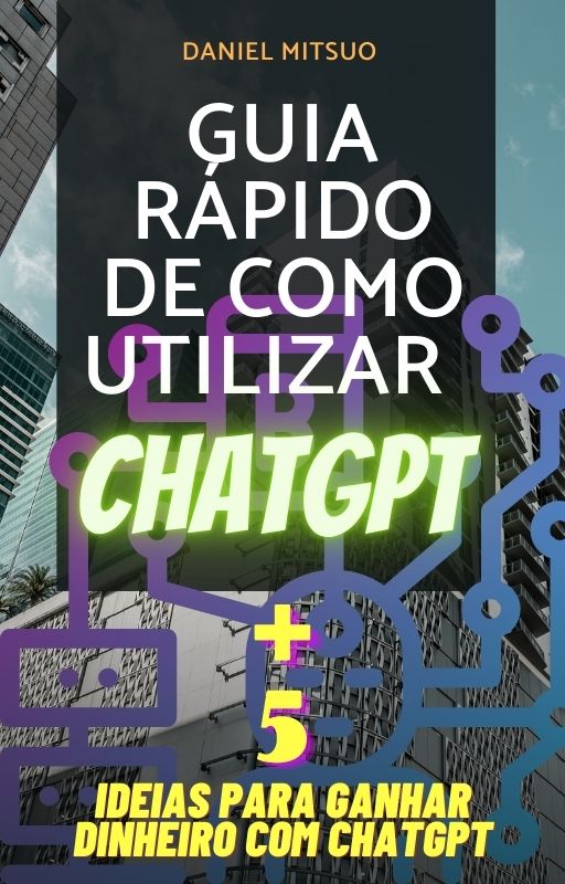 GUIA RÁPIDO DE COMO UTILIZAR CHATGPT - Trilhaseaventuras.jp | Hotmart