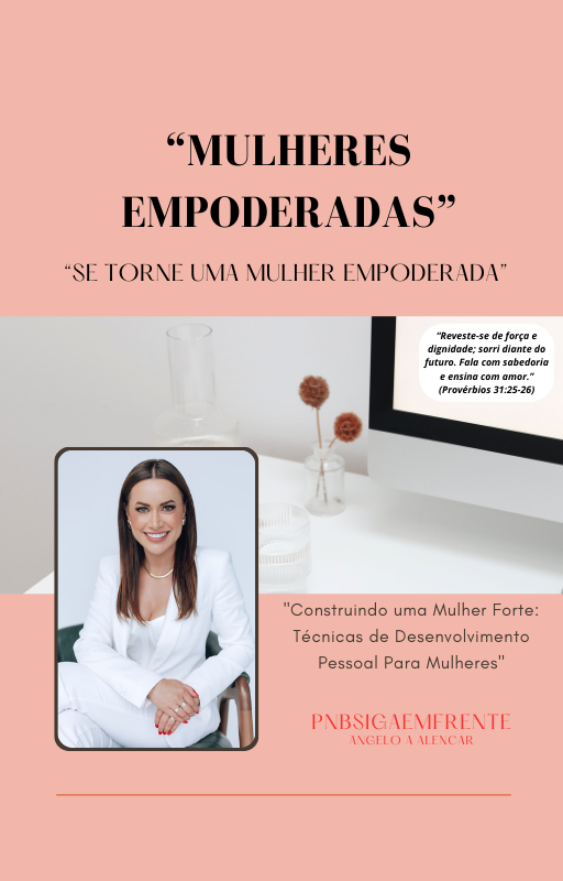 "MULHERES EMPODERADAS"!