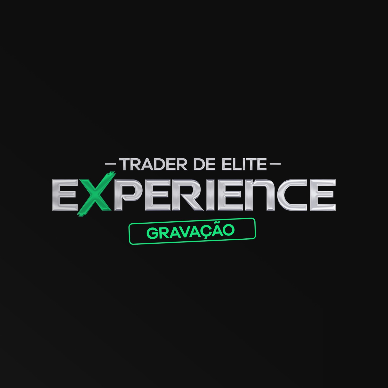 Gravação Trader De Trader Experience