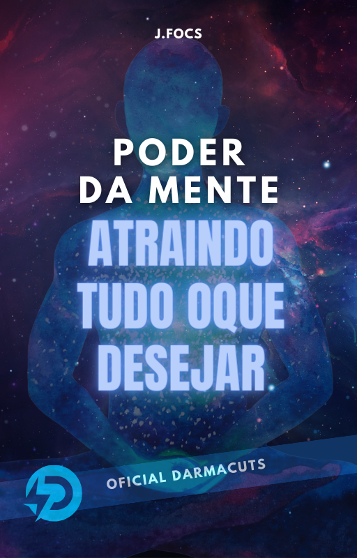 Poder da Mente / ATRAINDO TUDO OQUE DESEJAR - J Focs | Hotmart