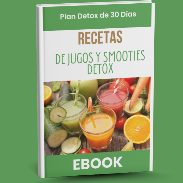 Plan Detox de 30 Días: Recetas de jugos y smooties detox - Cesar Po...