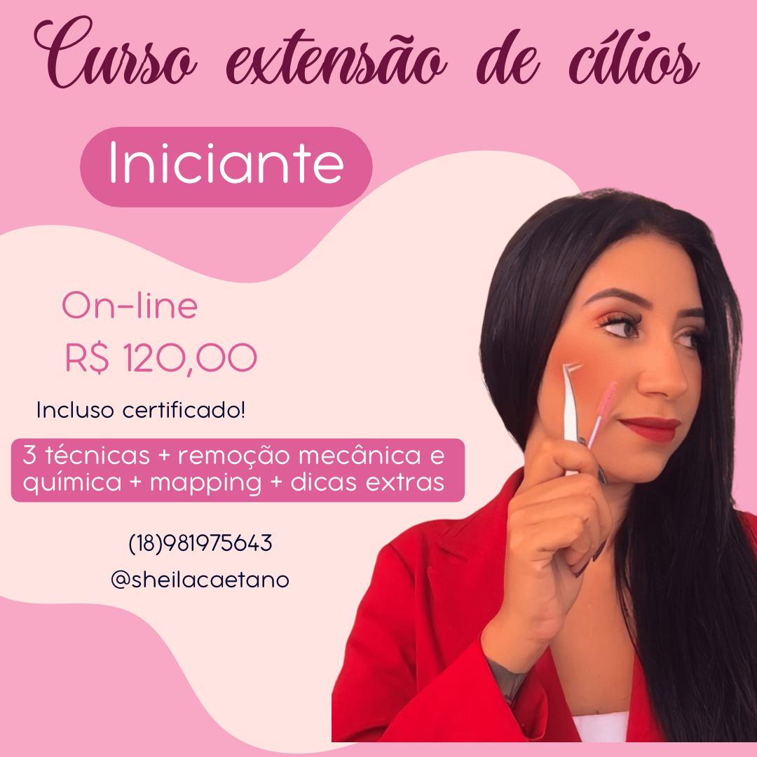Três Técnicas de Extensão de Cílios - Sheila Caetano | Hotmart