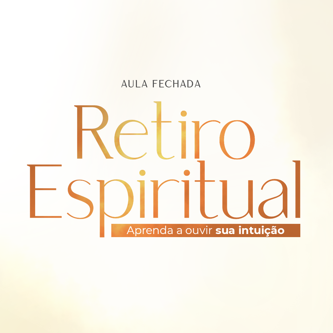 Retiro Espiritual - Ouvindo a voz da intuição - Selma Caproni Pegor...