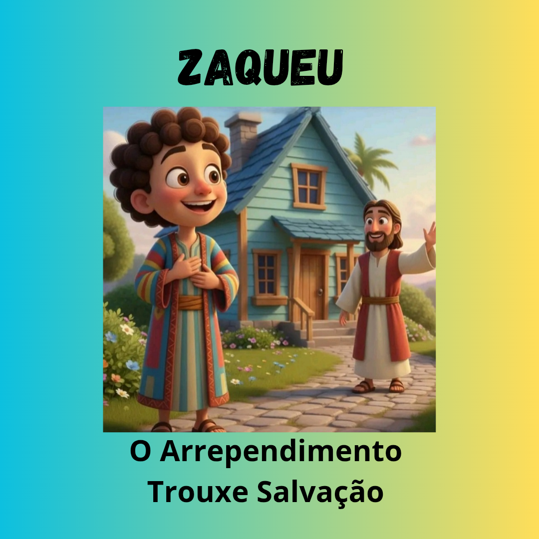 Ebook infantil Zaqueu O arrependimento | Hotmart