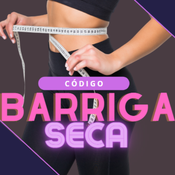 CÓDIGO BARRIGA SECA