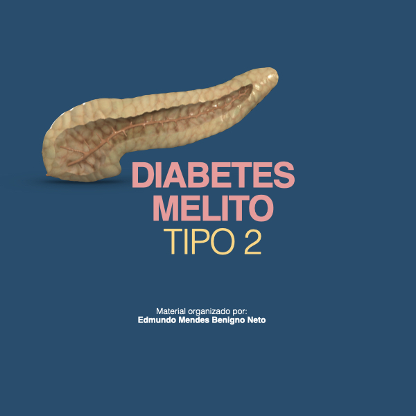 Diabetes Melito - Tipo 2 - Ed Benigno | Hotmart