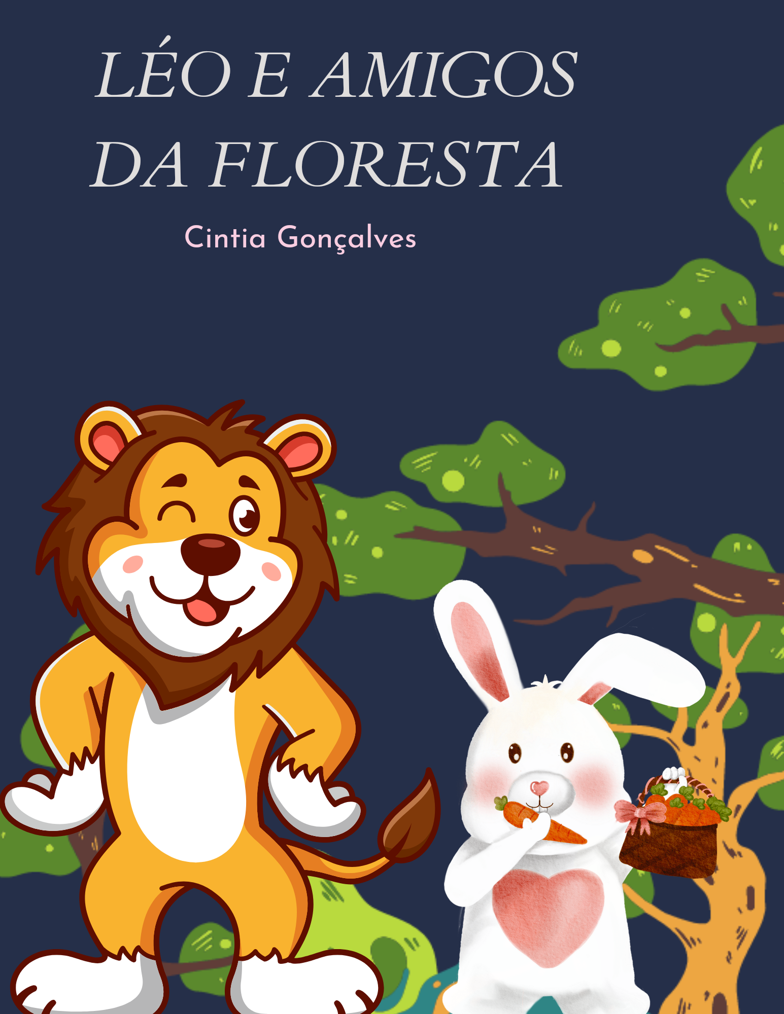 Léo e amigos da floresta - Cintia Gonçalves | Hotmart