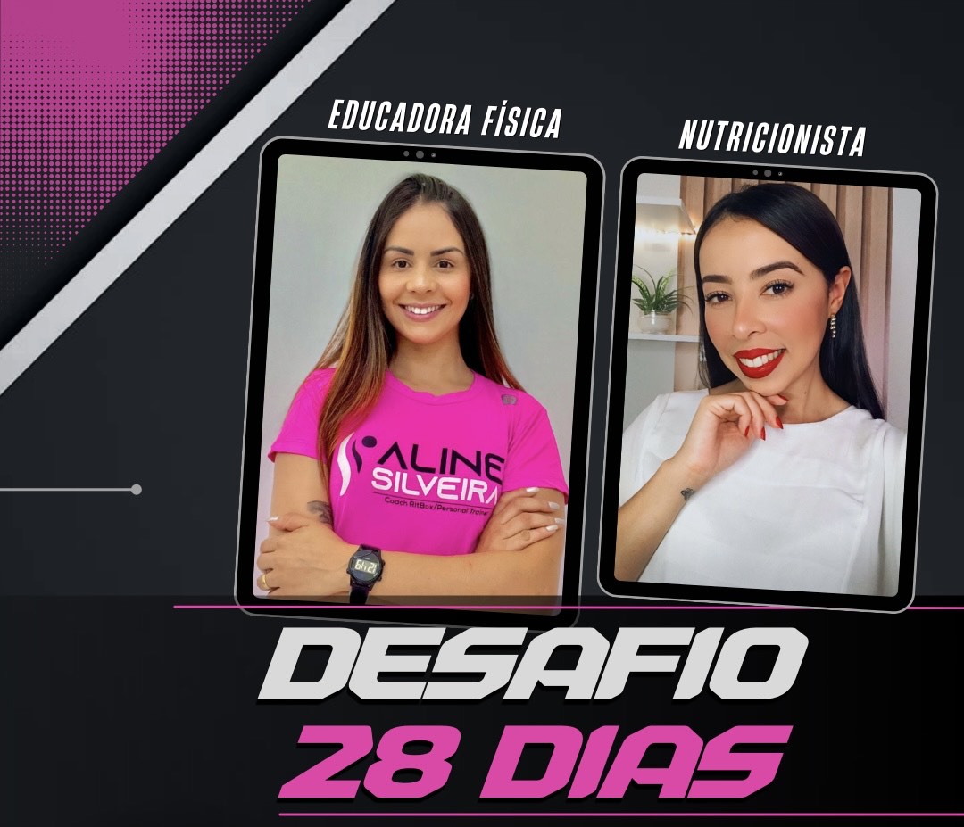 Desafio 28 dias - ALINE APARECIDA SILVEIRA | Hotmart