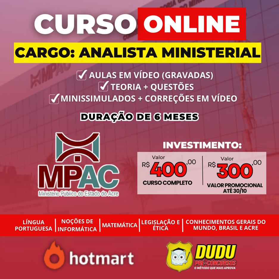 ANALISTA MINISTERIAL MPAC - MATÉRIAS BÁSICAS