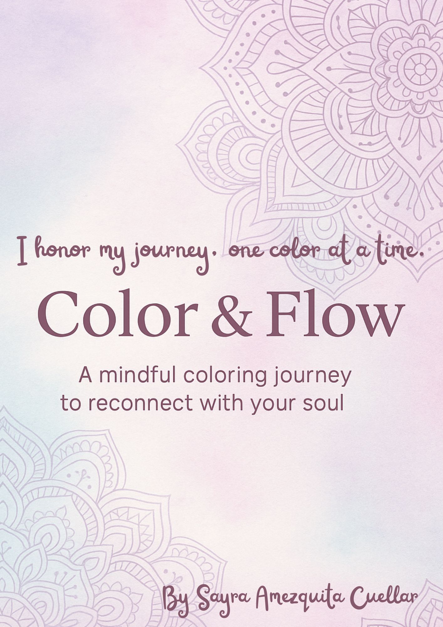 Color & Flow – A mindful coloring book - Sayra Amezquita | Hotmart