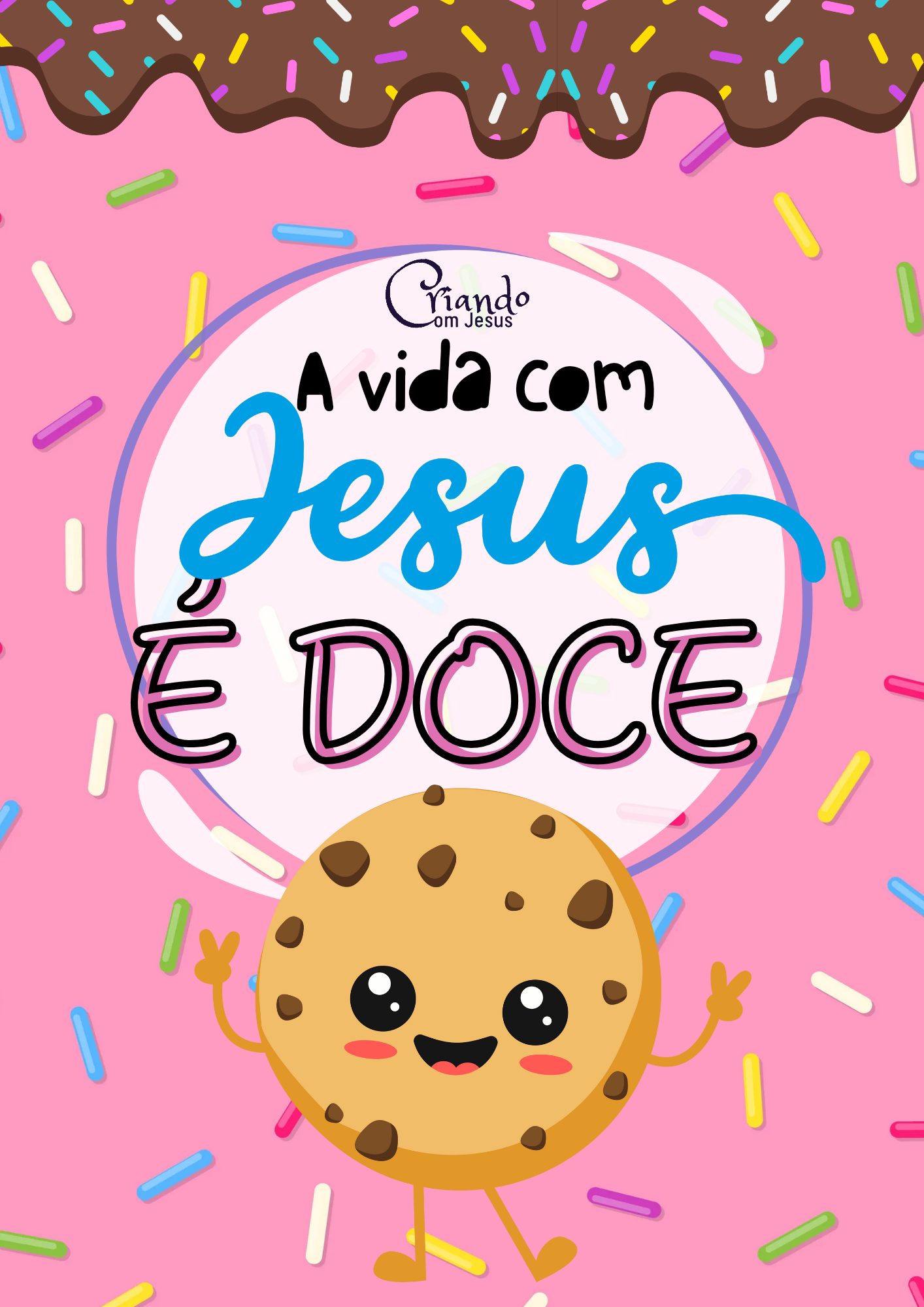 A vida com Jesus é doce - Criando com Jesus | Hotmart