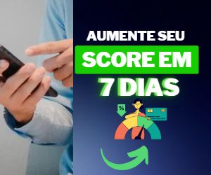 Aumente seu score em 7 dias