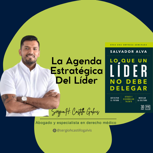La Agenda Estratégica Del Líder - Sergio Hernando Castillo Galvis